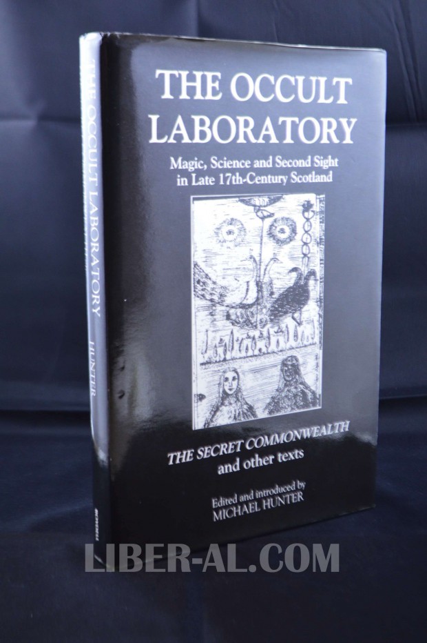 The Occult Laboratory: Magic, Science and Second Sight in Late ...